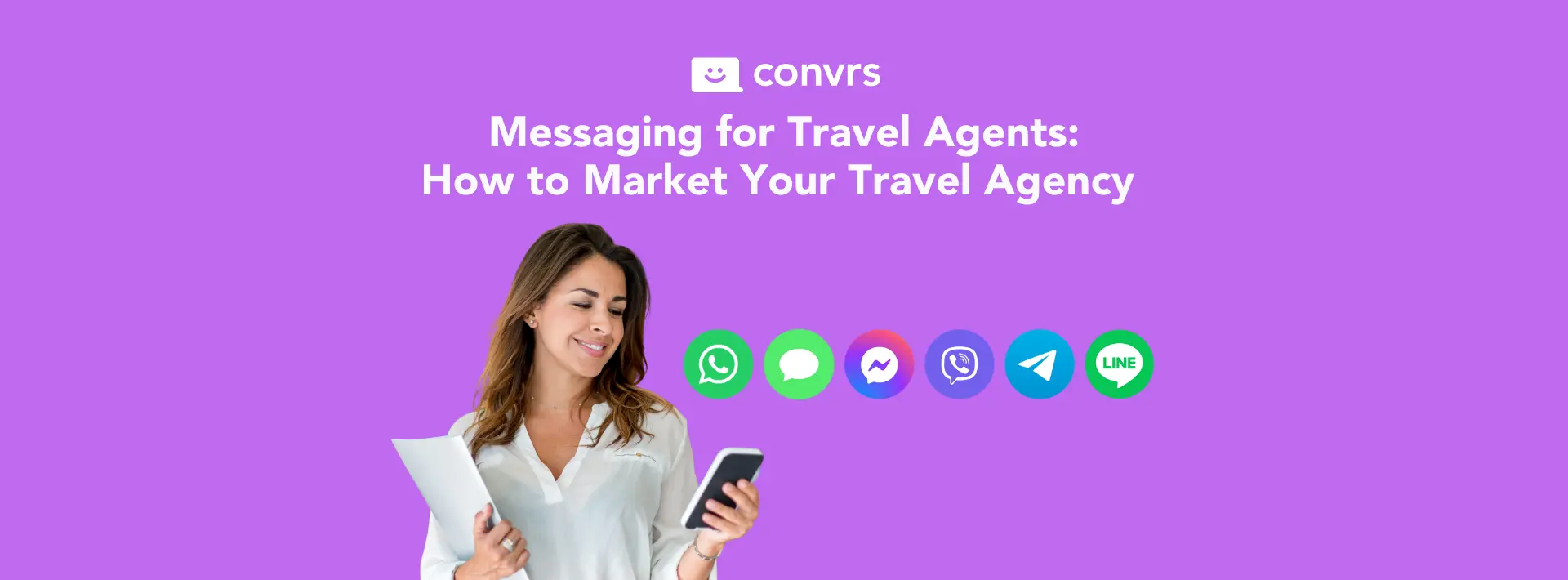 Messaging for Travel Agents: Enhance Engagement, Sales, and Customer ...